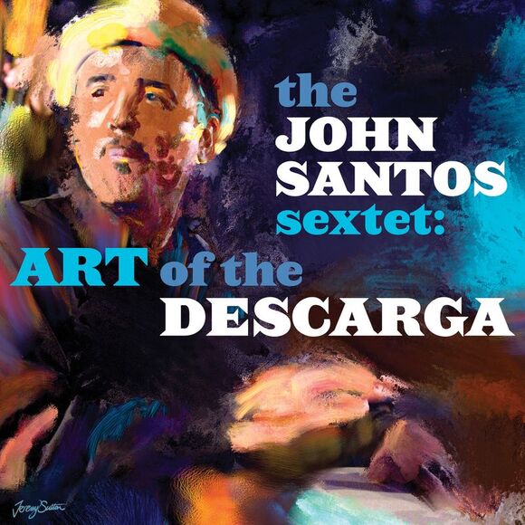 Smithsonian Folkways | Media | The John Santos Sextet Art Of The ...